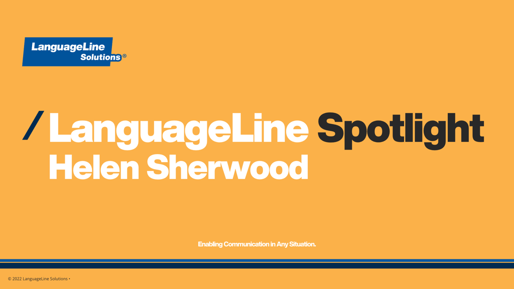 LanguageLine Spotlight: Helen